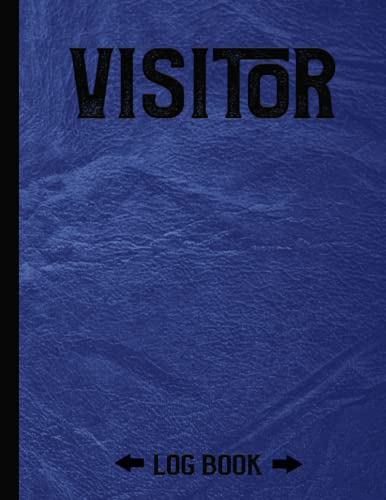 Visitor Log Book: Visitors Time and Sign In Book For Office, Hotel, Gym ...
