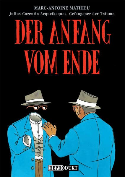 Der Anfang vom Ende by Marc-Antoine Mathieu | Goodreads