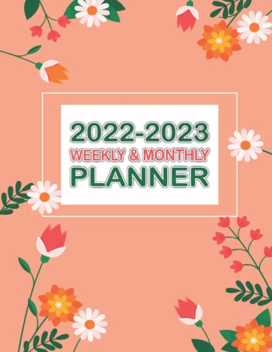 2022-2023 Weekly & Monthly Planner: Jan 2022 - Dec 2023 Large Two Year ...