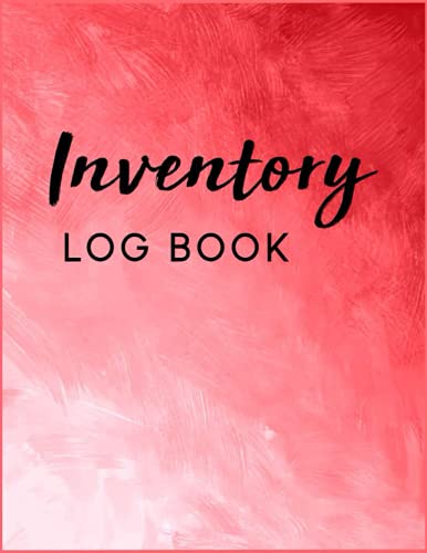 Inventory Log Book: For Small Business and Capital Equipment Log ...