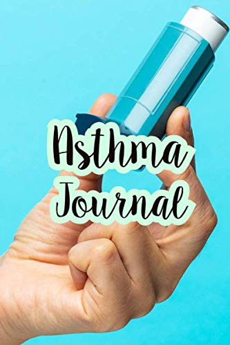 Asthma Journal: Best Asthma symptoms tracker Triggers Peak Flow Meter ...