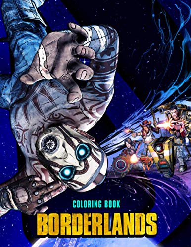 Borderlands Coloring Book: If you're a fan of Borderlands, you need to ...