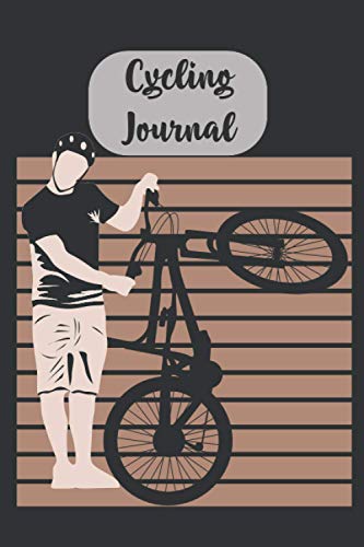 Cycling Journal: Cycling Logbook For Cyclists,cycling journal notebook ...