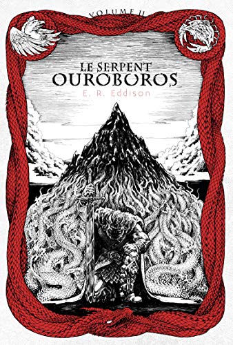 Le Serpent Ouroboros volume 2 by E.R. Eddison | Goodreads