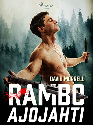 Ajojahti (Rambo) (Finnish Edition) by David Morrell | Goodreads