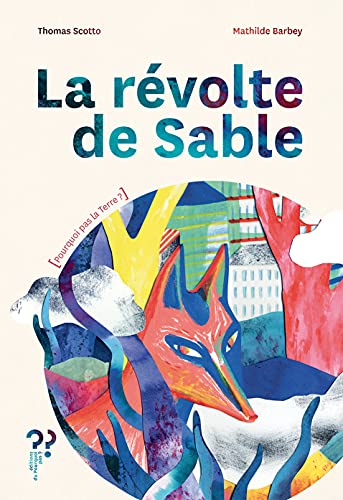 La révolte de sable by Thomas Scotto | Goodreads