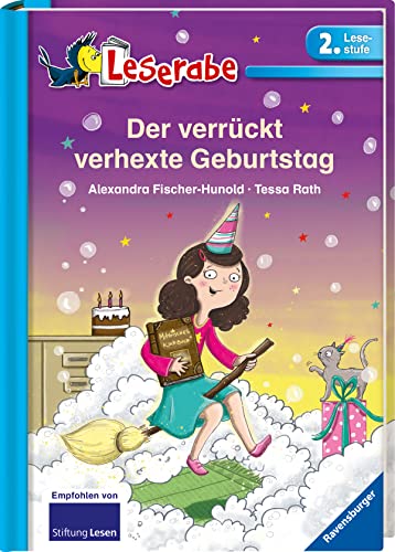 Der verrückt verhexte Geburtstag: 2. Lesestufe by Alexandra Fischer ...