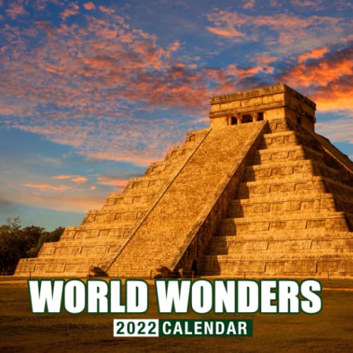 Wonders of The World Calendar 2022: World Wonders Calendar 2022 Photo ...