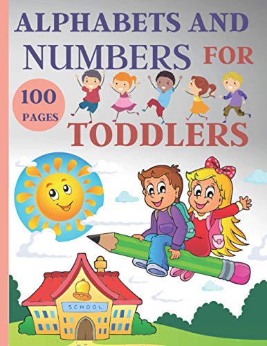 Alphabets And Numbers For Toddlers: Alphabets And Numbers For Kids ...