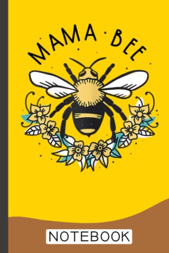 Mama Bee Honey Beekeeper Notebook: Journal for Bee Lovers | Beekeeping ...