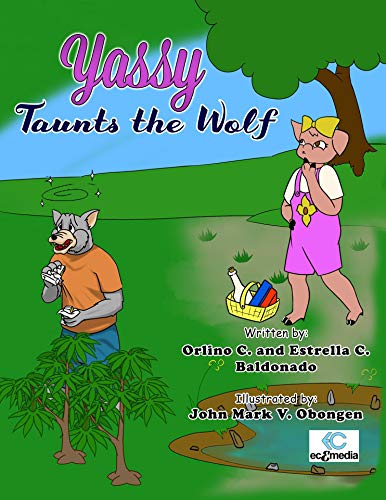Yassy Taunt the Wolf by Orlino Baldonado | Goodreads