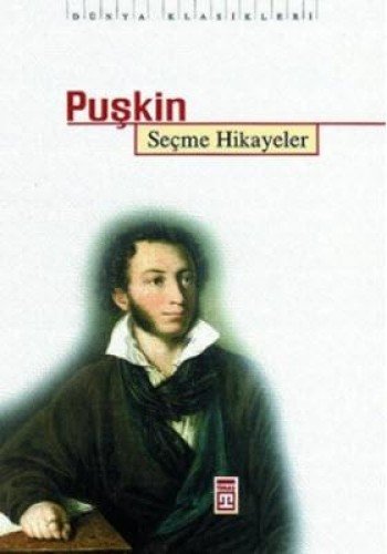 Puskin Secme Hikayeler by Alexander Pushkin | Goodreads