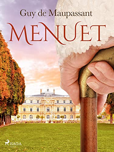 Menuet (Grands Classiques) (French Edition) by Guy de Maupassant ...
