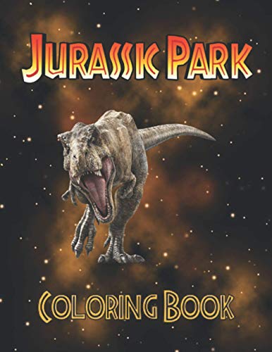 Jurassic Park Coloring Book: 100+coloring pictures for kids and adults ...