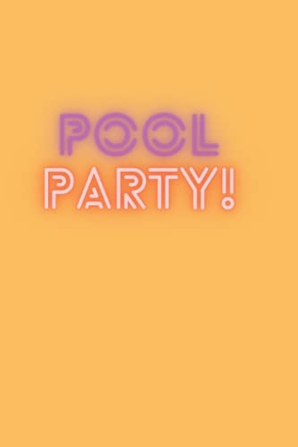 Pool party notebook: Pool party Blank wide rule, lined paper journal ...