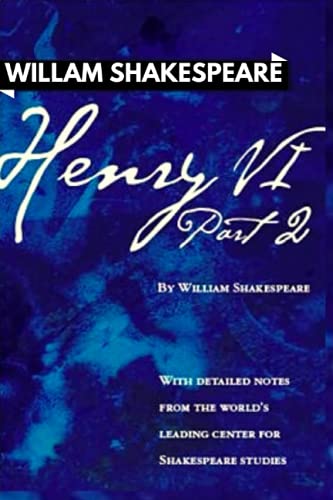 Henry VI, Part 2: (Folger Shakespeare Library) by William Shakespeare ...