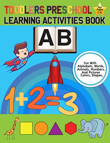 Toddlers Preschool Learning Activities Book: Fun With Alphabets, Words ...