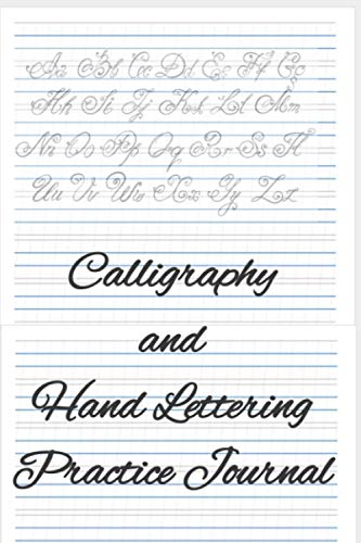 Calligraphy and Hand Lettering Practice Journal: Modern Calligraphy ...