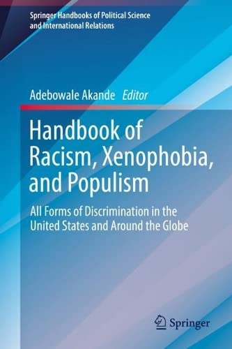 Handbook of Racism, Xenophobia, and Populism: All Forms of ...