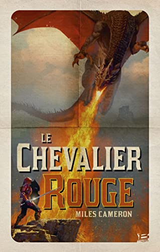 Le Chevalier rouge (Renégat, #1) by Miles Cameron | Goodreads
