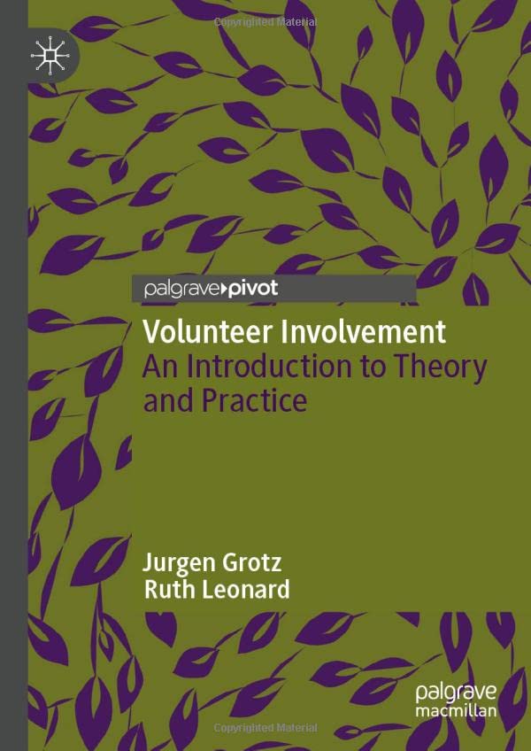 Volunteer Involvement: An Introduction to Theory and Practice by Jurgen ...