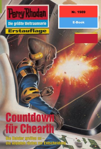 Perry Rhodan 1989: Countdown für Chearth: Perry Rhodan-Zyklus "Materia ...