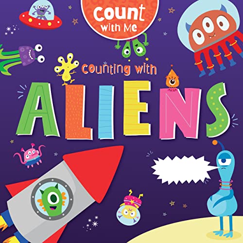 Counting With Aliens (Count With Me) by William Anthony | Goodreads