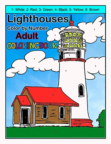 Lighthouses Color by Number Adult Coloring Book: Fun And Engaging ...