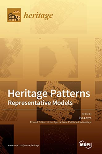 Heritage Patterns: Representative Models by Éva Lovra | Goodreads