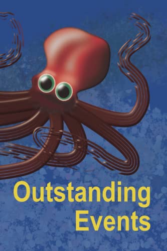Outstanding Events Logbook: Captain's Logbook of Remarkable Events at ...