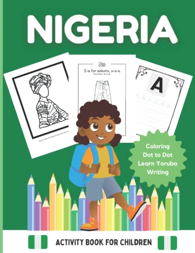 Nigeria Activity Book For Children: Learn Yoruba, Learn Igbo, Coloring ...