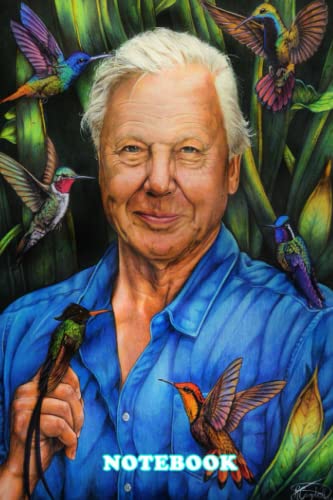 Notebook : David Attenborough Blank Lined Journal Notebook to Write ...