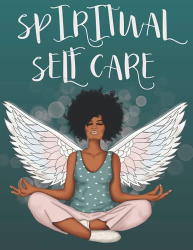Spiritual Self Care For Black Women MINDFULNESS DAILY JOURNAL Spiritual Self Care For Black Women MINDFULNESS DAILY JOURNAL