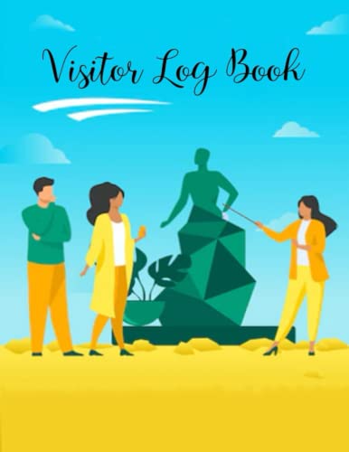 Visitor Log Book: Visitors Signing In Book For Schools, Business ...