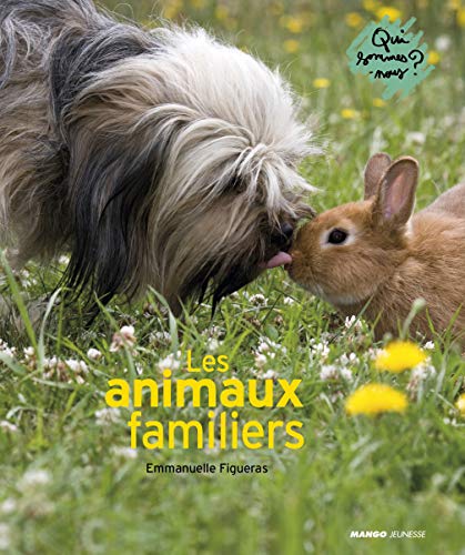 Les animaux familiers by Emmanuelle Figueras | Goodreads
