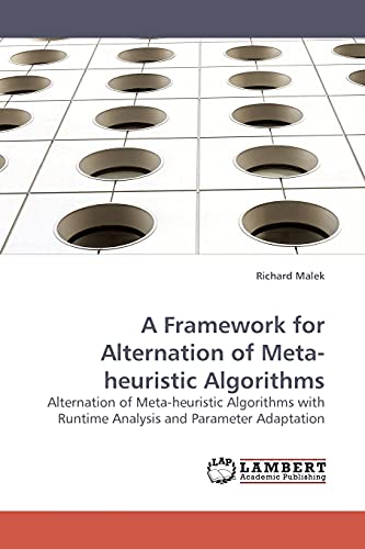 A Framework for Alternation of Meta-heuristic Algorithms: Alternation of Meta-heuristic ...