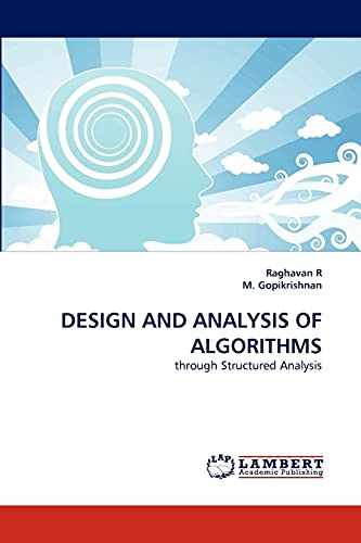 DESIGN AND ANALYSIS OF ALGORITHMS: through Structured Analysis by ...