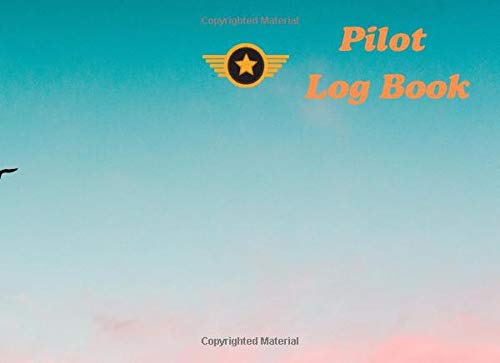 Pilot Log Book: The Standard Pilot Master Log (Standard Pilot Logbooks ...