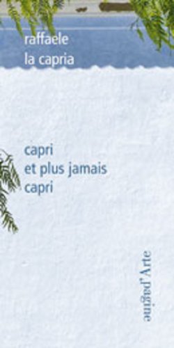 Capri et Plus que Jamais Capri by Raffaele La Capria | Goodreads