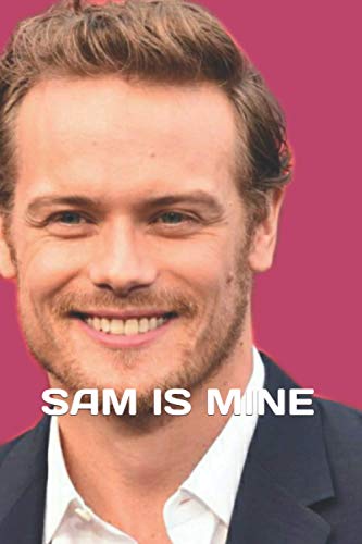 Sam is Mine: Great Notebook for School or as a Diary, Lined With More ...