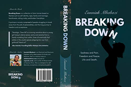 Breaking Down by Eunniah Mbabazi | Goodreads
