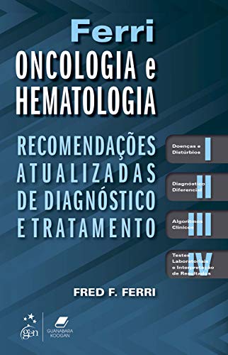 Ferri Oncologia e Hematologia by Fred F. Ferri | Goodreads