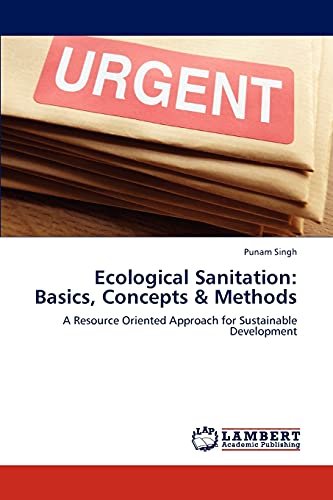 Ecological Sanitation Basics Concepts And Methods A Resource Oriented