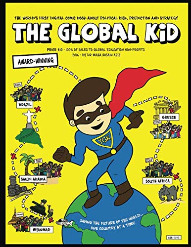 The Global Kid: A Political Comic Book by Dr Maha Hosain Aziz | Goodreads