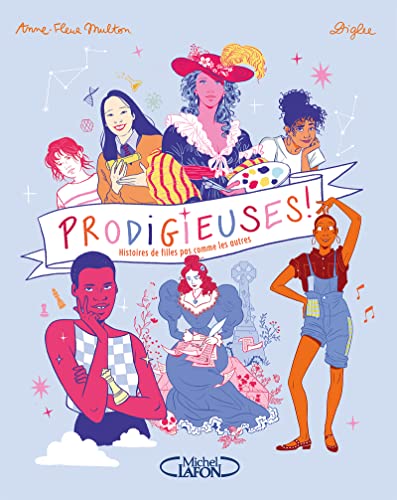 Prodigieuses - Histoires de filles pas comme les autres by Anne-Fleur ...