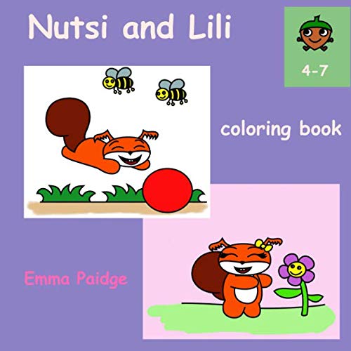 Nutsi and Lili the coloring book by Emma Paidge | Goodreads