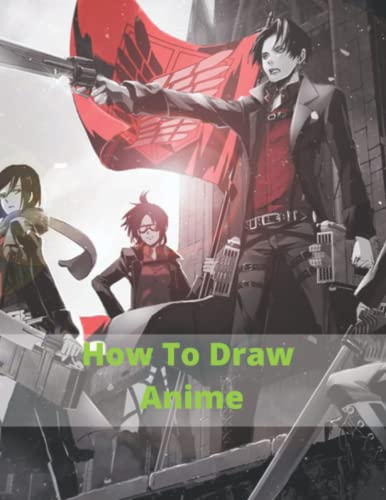 How to Draw Anime: (Includes Anime and Manga) Kids Activity Book To ...