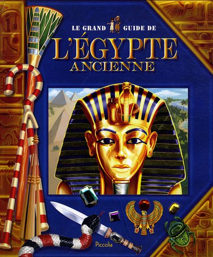 LE GRAND GUIDE DE/L'EGYPTE by Piccolia | Goodreads