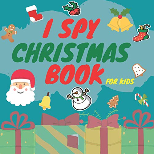 I Spy Christmas Book for Kids: A Fun Guessing Game and Coloring ...