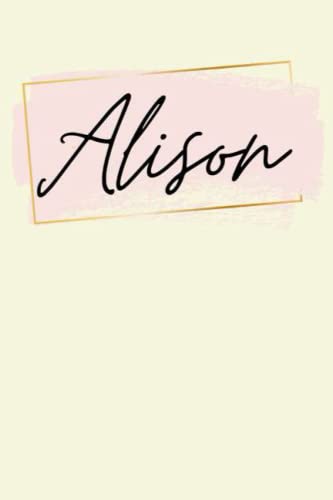 Alison: Personalized Sketchbook Cute with Name Alison on the cover ...